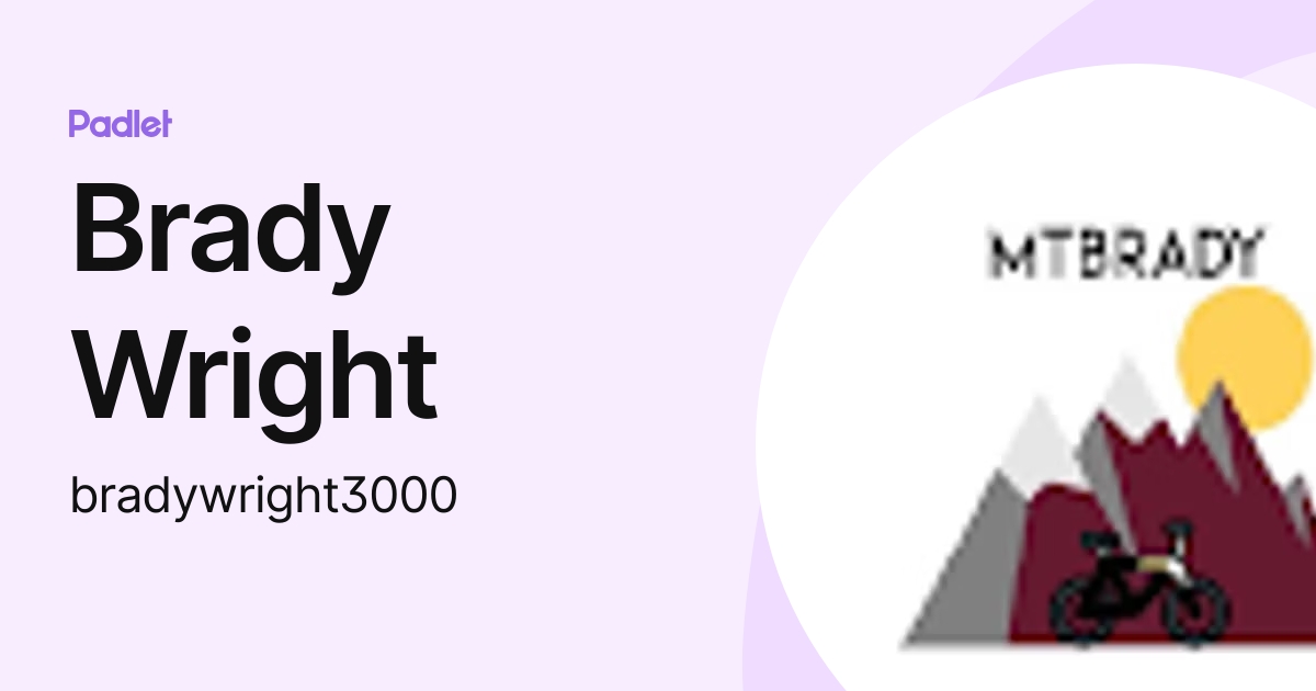 Brady Wright (bradywright3000) profile | Padlet