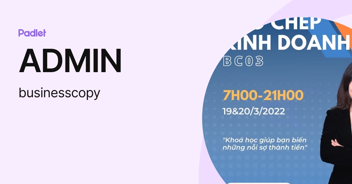 ADMIN (businesscopy) profile | Padlet
