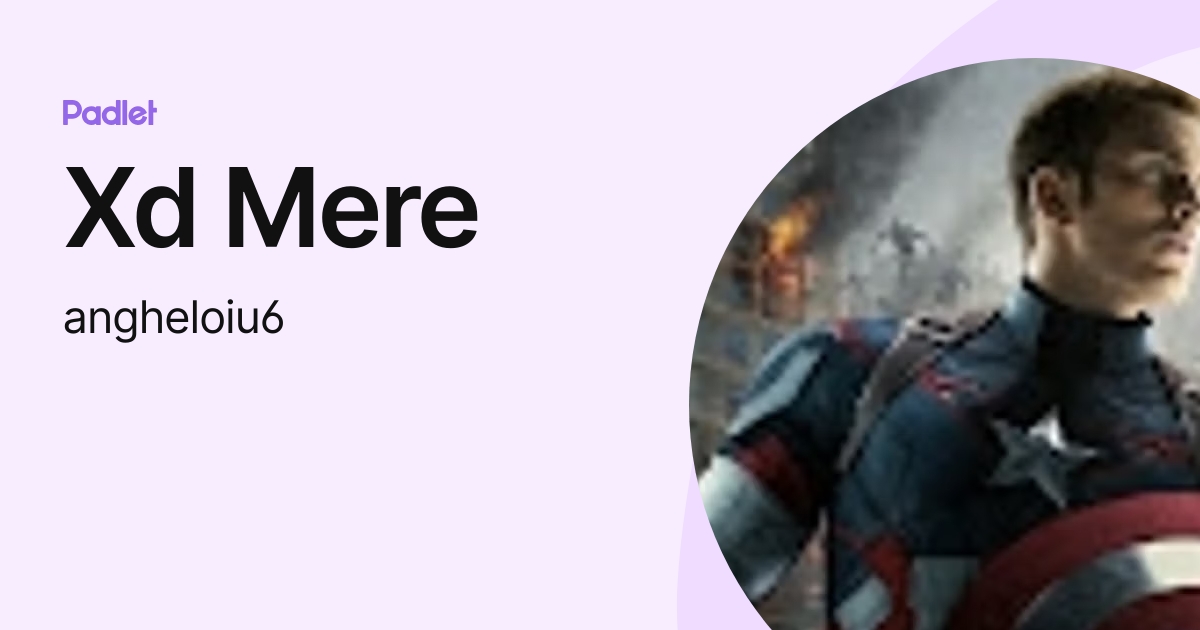 Xd Mere (angheloiu6) profile | Padlet