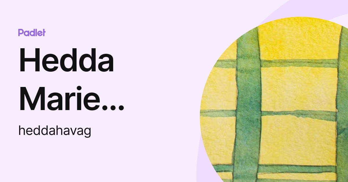 Hedda Marie Palmer Håvåg (heddahavag) profile | Padlet