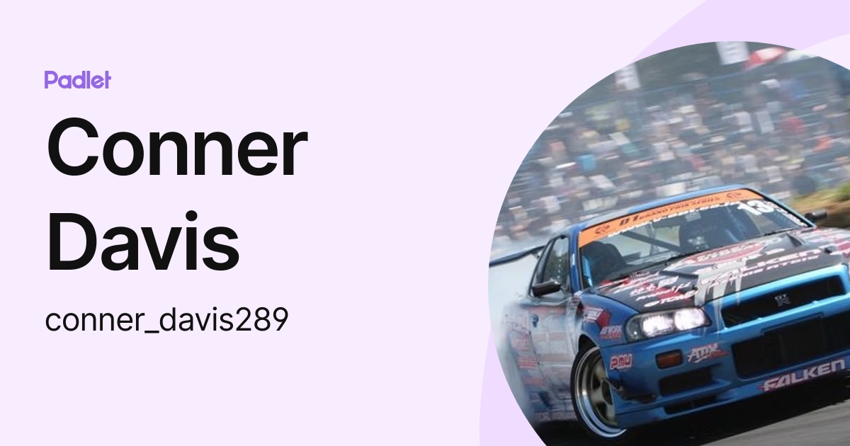 Conner Davis (conner_davis289) profile | Padlet