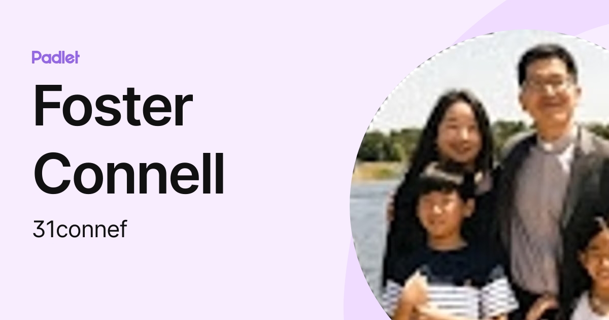 Foster Connell (31connef) profile | Padlet