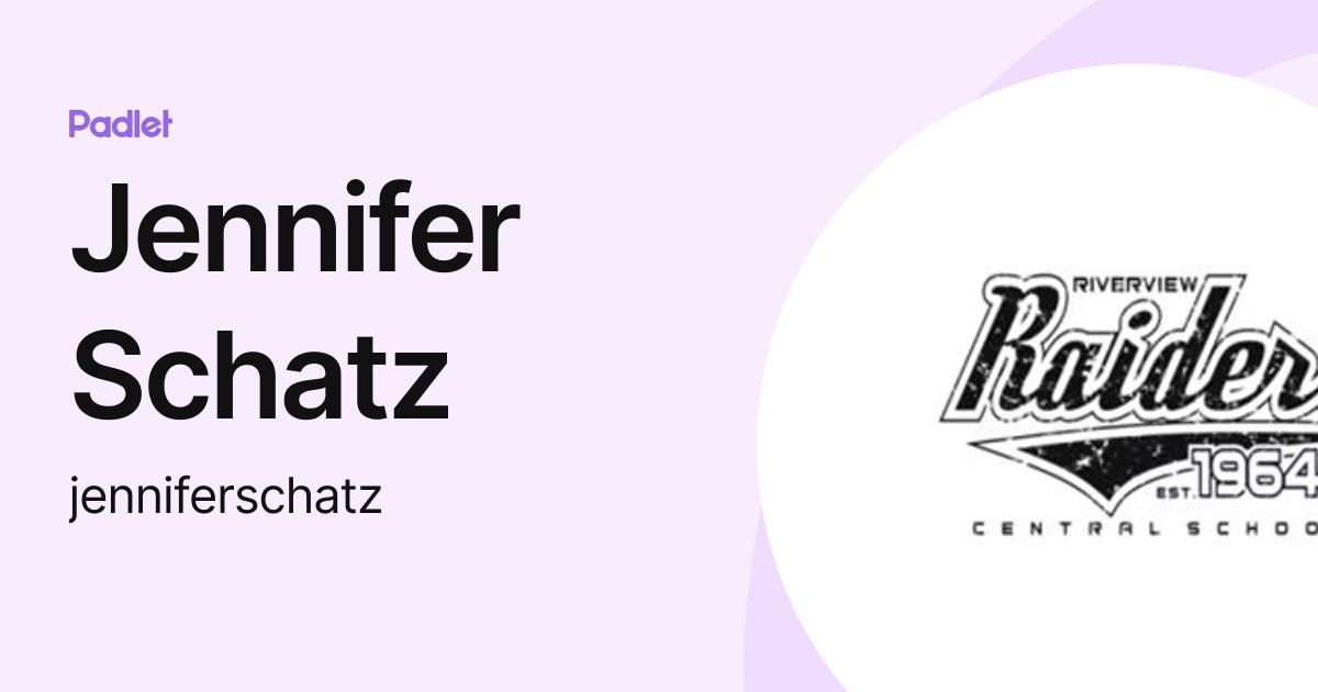 Jennifer Schatz (jenniferschatz) profile | Padlet