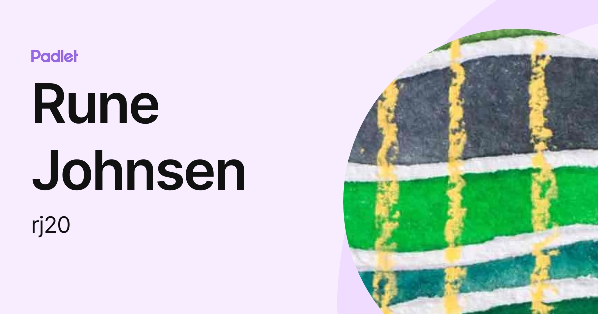 Rune Johnsen (rj20) profile | Padlet