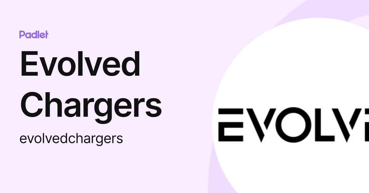 Evolved Chargers (evolvedchargers) profile | Padlet