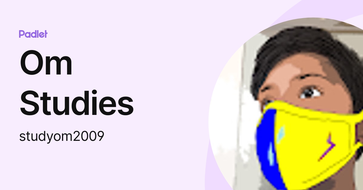 Om Studies (studyom2009) profile | Padlet