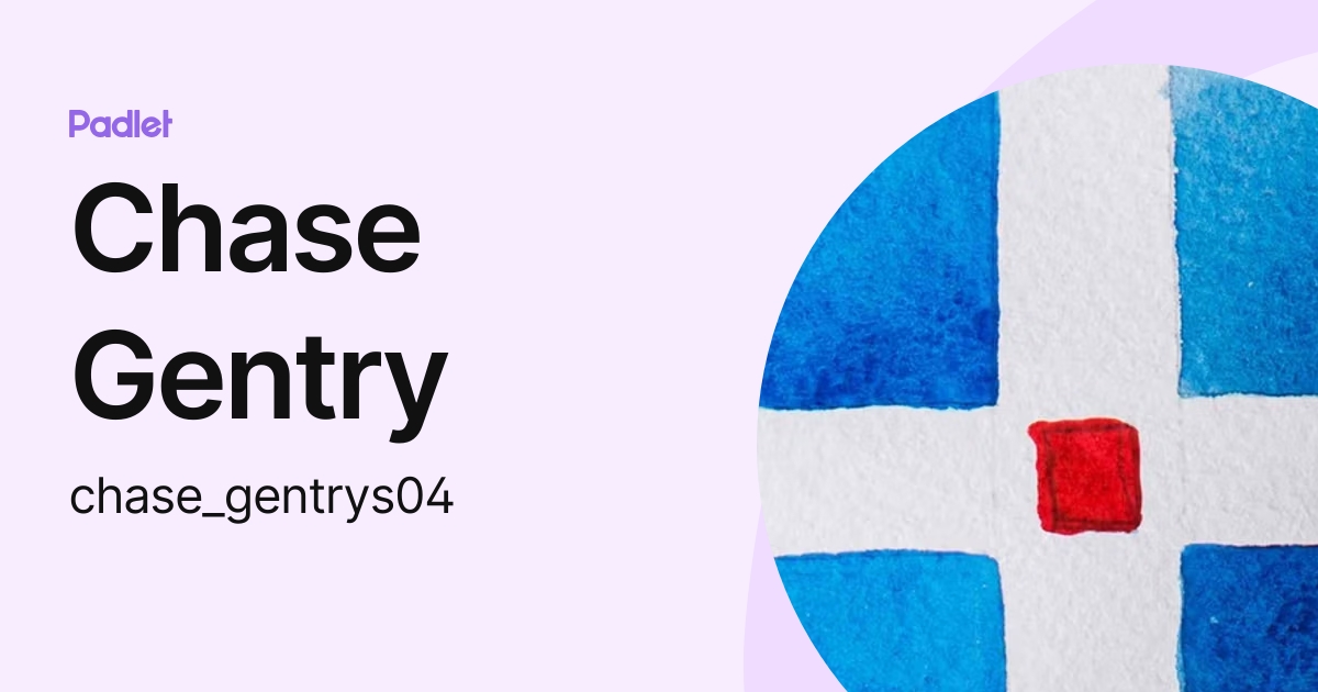 Chase Gentry (chase_gentrys04) profile | Padlet