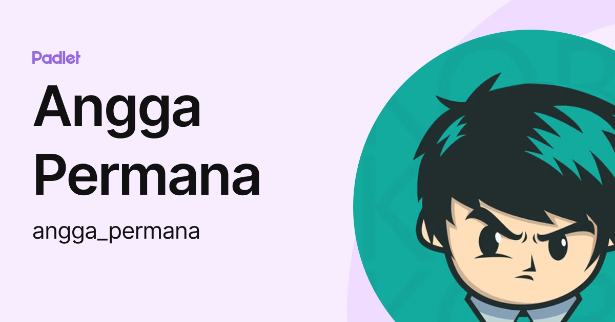 Angga Permana (angga_permana) profile | Padlet