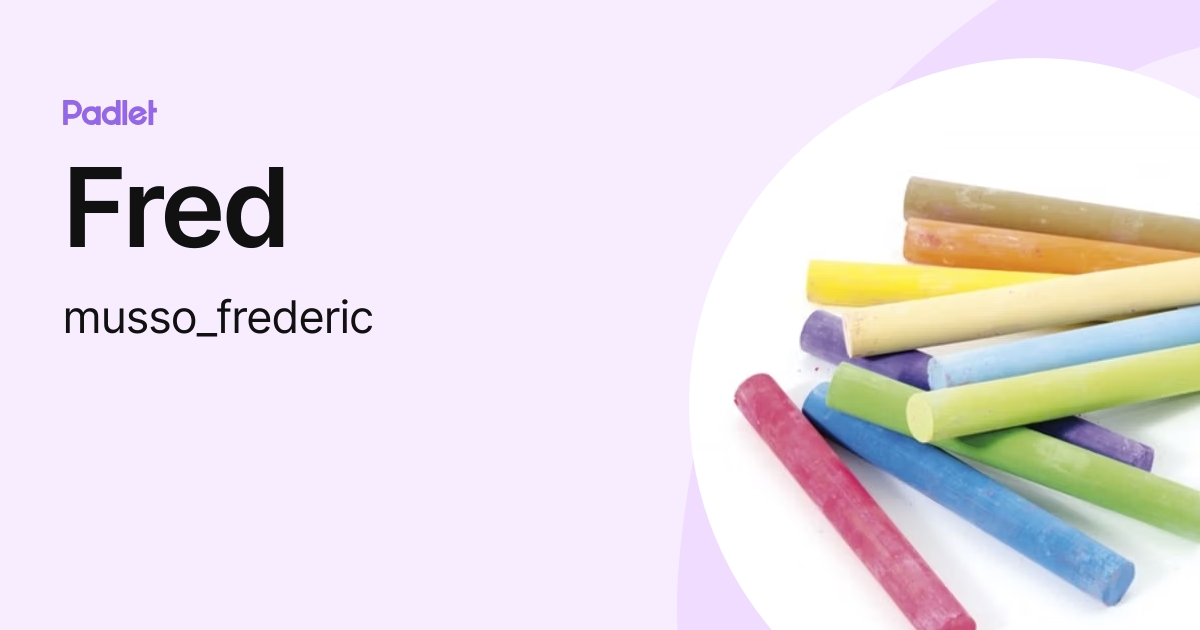 Profil de Fred (musso_frederic) | Padlet