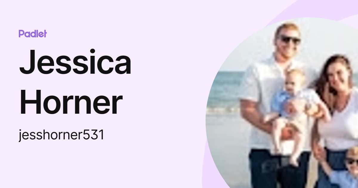 Jessica Horner (jesshorner531) profile | Padlet