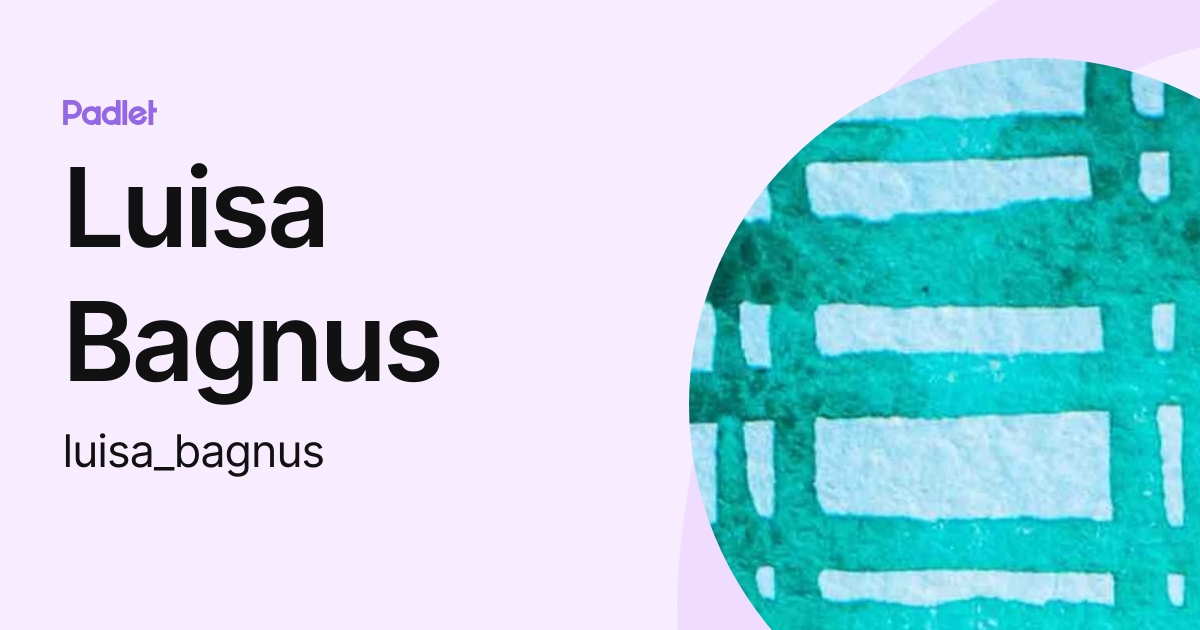 Luisa Bagnus (luisa_bagnus) profile | Padlet