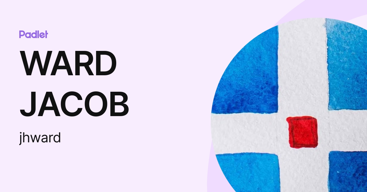 WARD JACOB (jhward) profile | Padlet