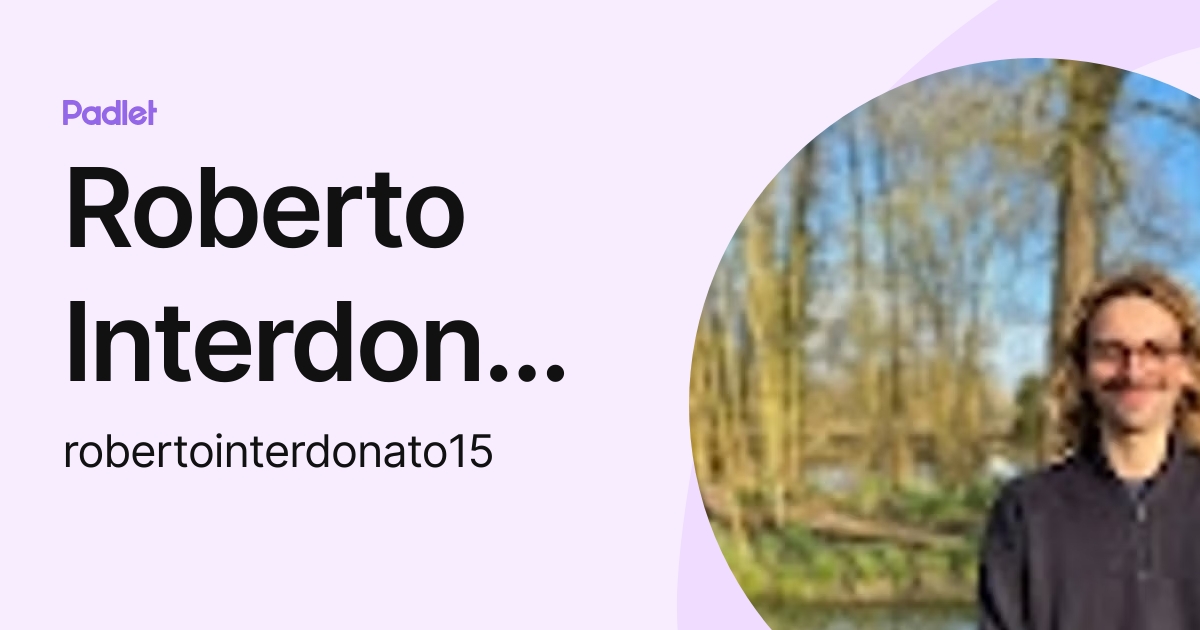 Roberto Interdonato (robertointerdonato15) profile | Padlet