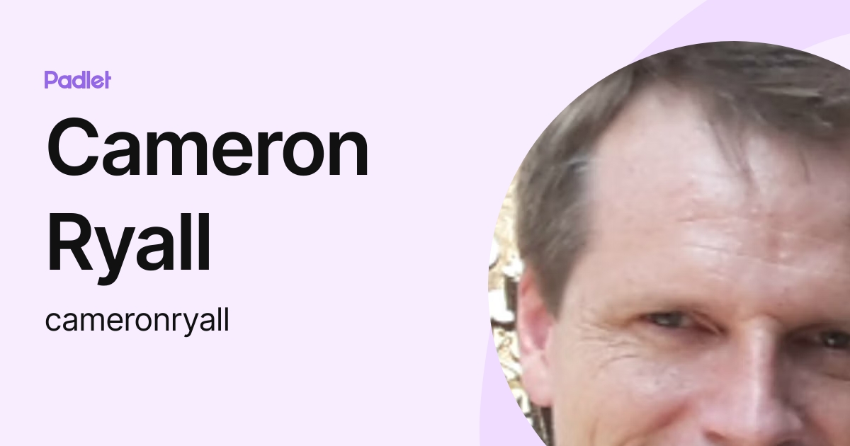 Cameron Ryall (cameronryall) profile | Padlet