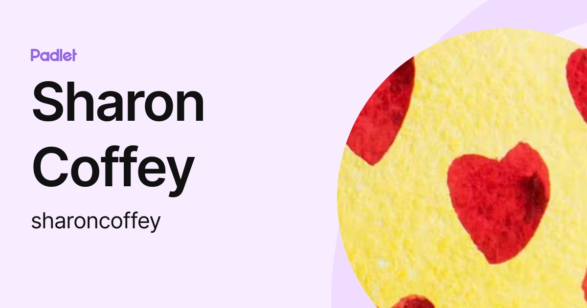 Sharon Coffey (sharoncoffey) profile | Padlet
