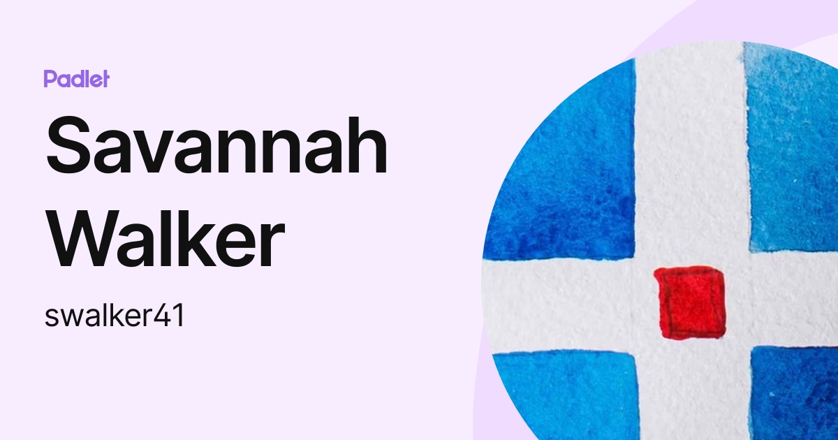 Savannah Walker (swalker41) profile | Padlet