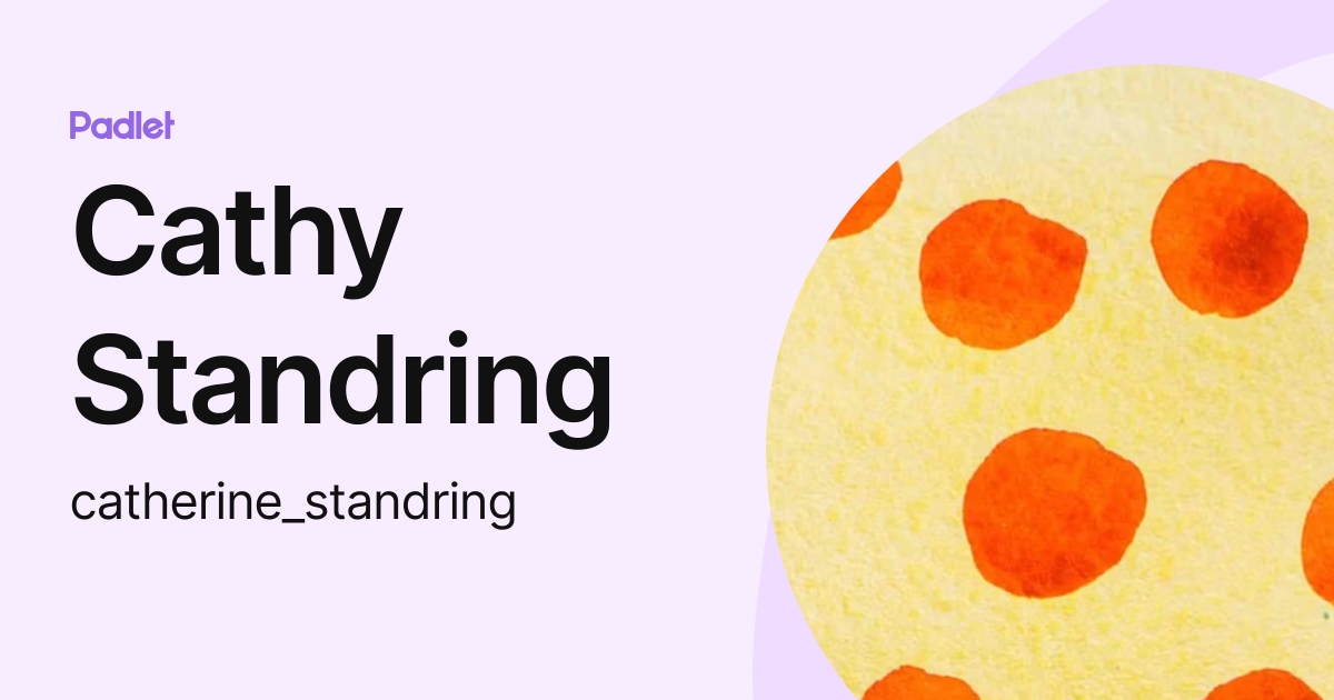 Cathy Standring (catherine_standring) profile | Padlet