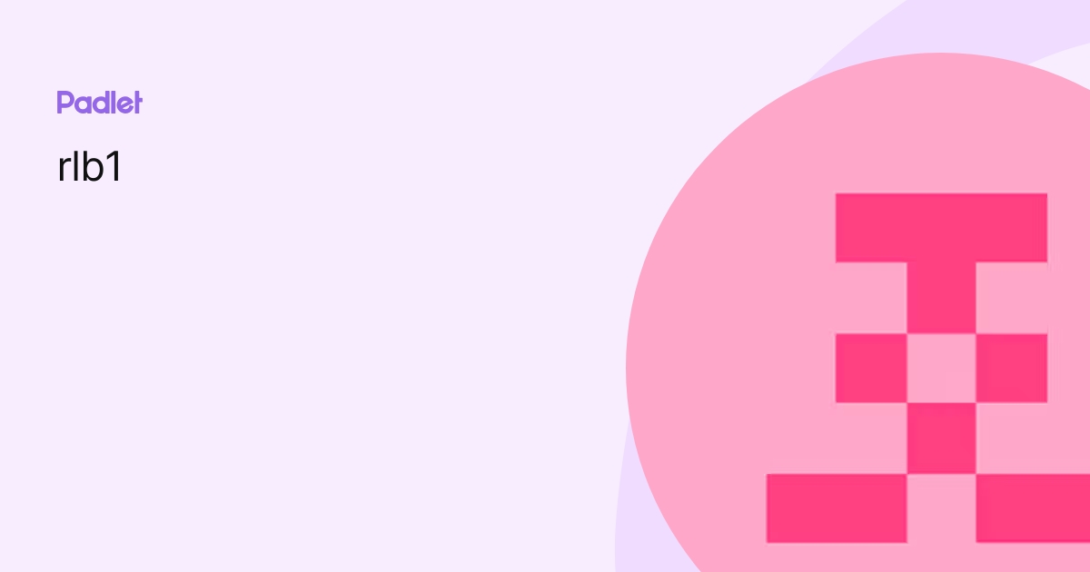 rlb1 profile | Padlet