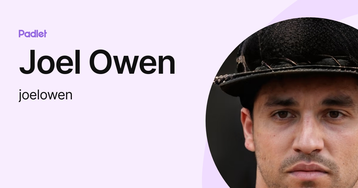 Joel Owen (joelowen) profile | Padlet