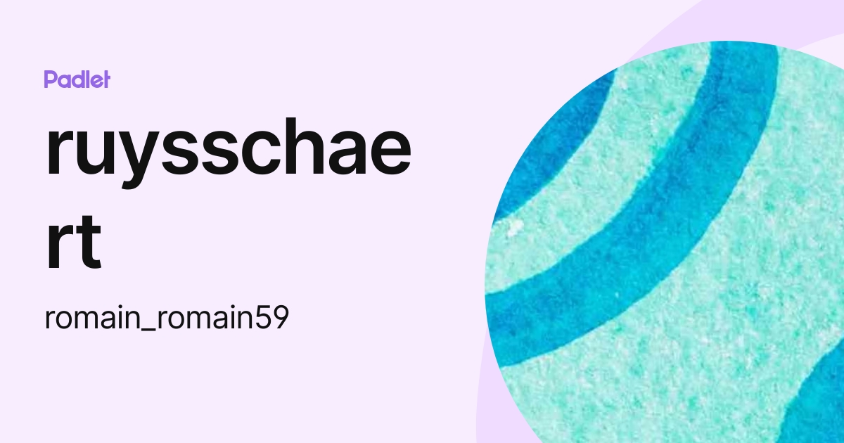 ruysschaert (romain_romain59) profile | Padlet