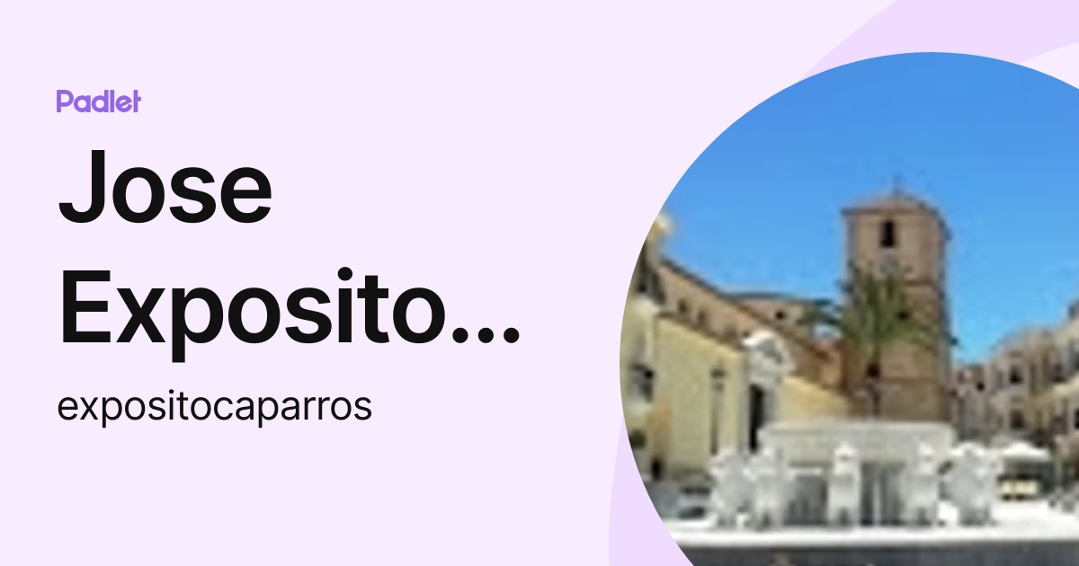 Jose Exposito #Macael tv (expositocaparros) profile | Padlet