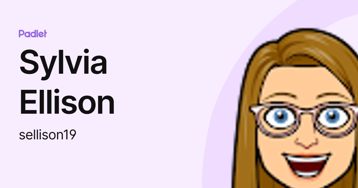 Sylvia Ellison (sellison19) profile | Padlet