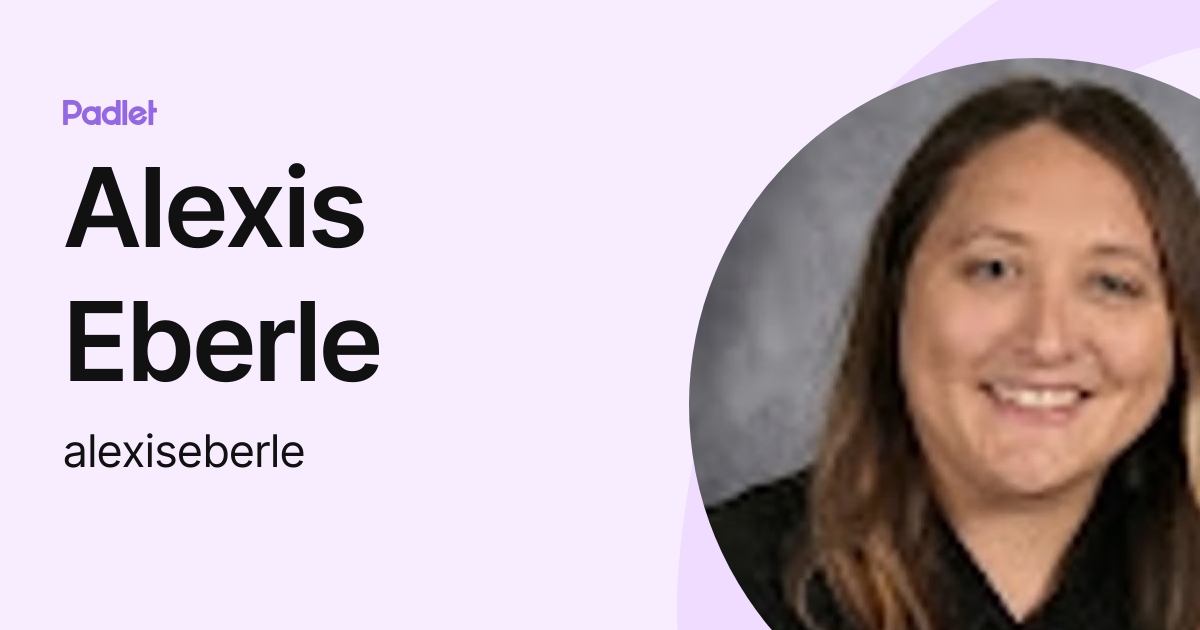 Alexis Eberle (alexiseberle) profile | Padlet