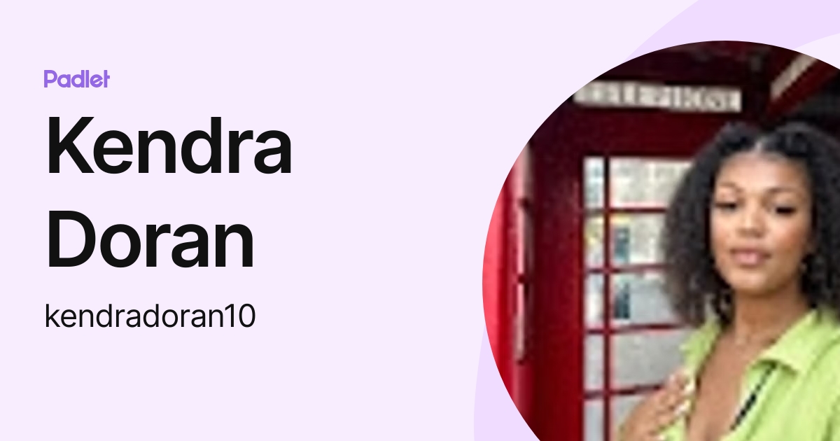 Kendra Doran (kendradoran10) profile | Padlet