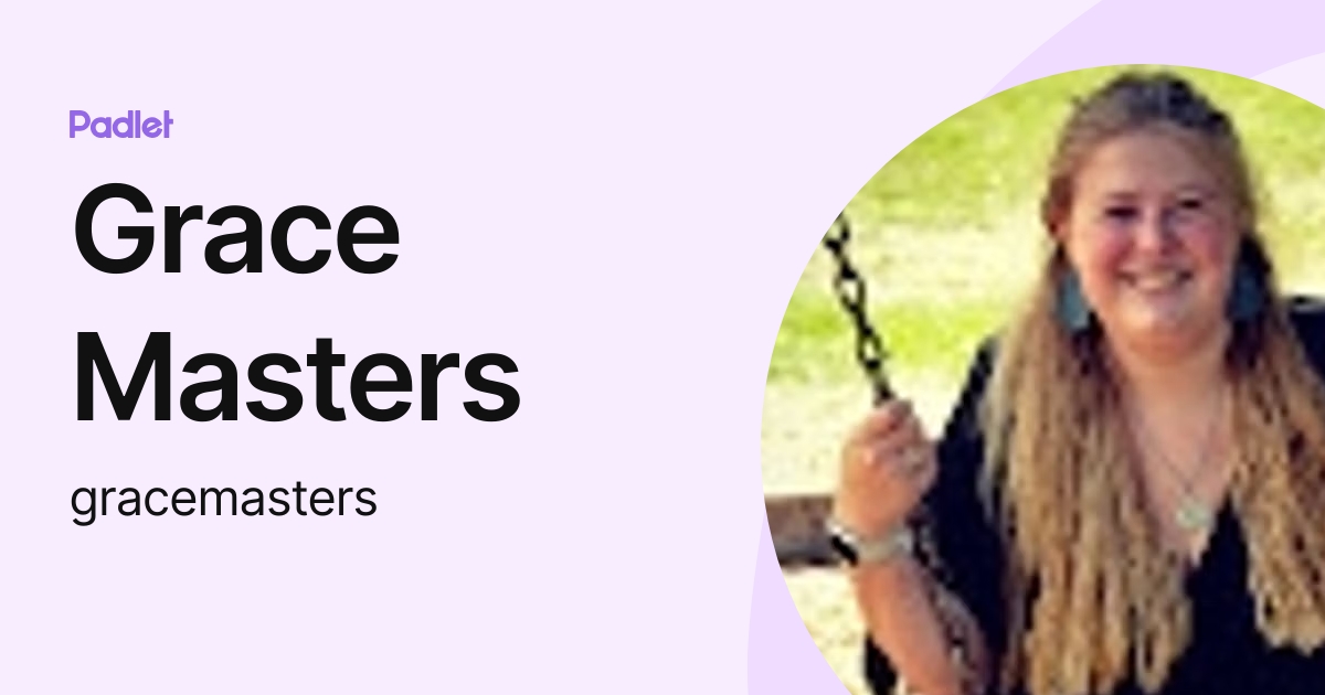 Grace Masters (gracemasters) profile | Padlet