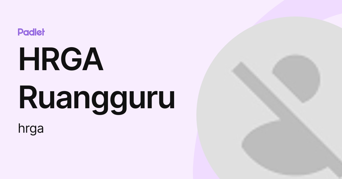 HRGA Ruangguru (hrga) profile | Padlet