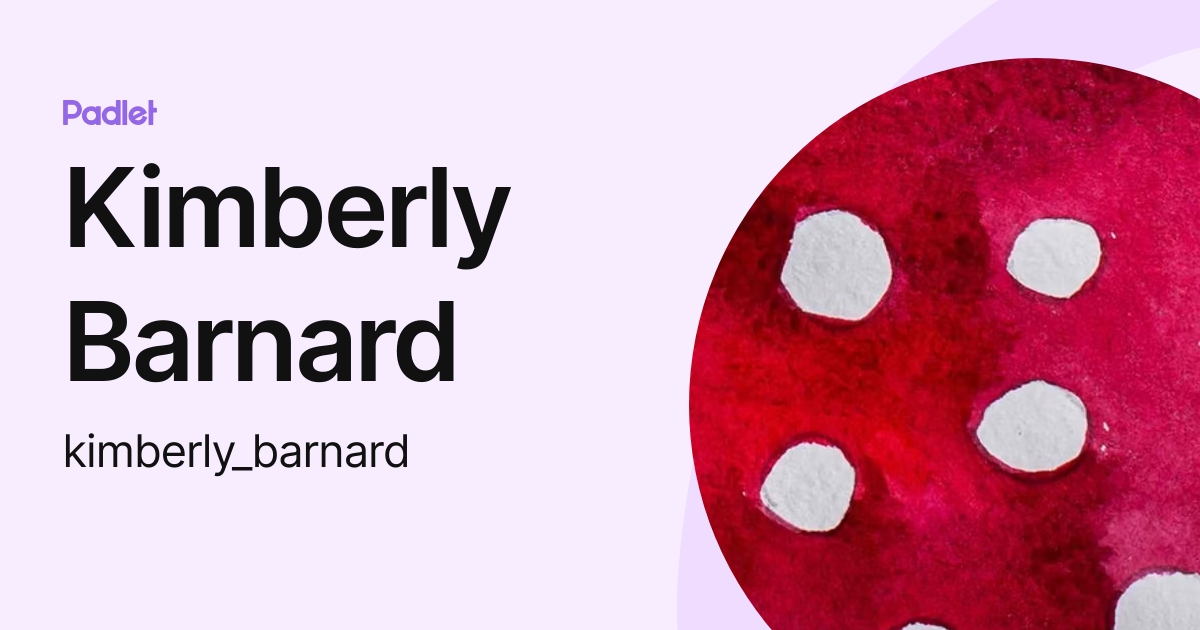 Kimberly Barnard (kimberly_barnard) profile | Padlet