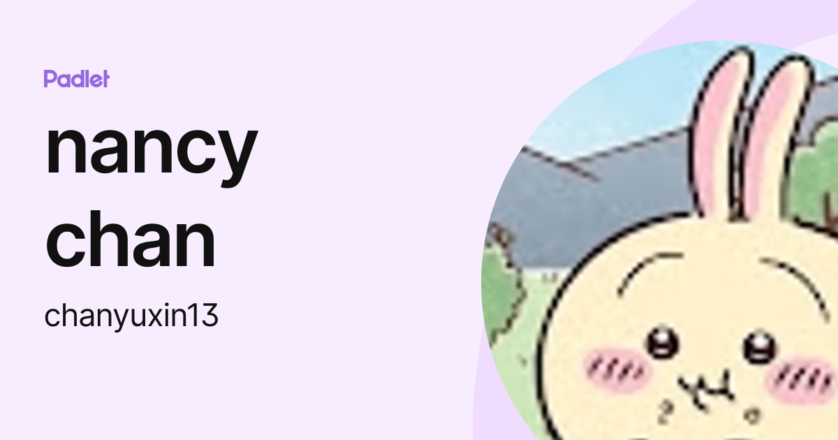 nancy chan (chanyuxin13) profile | Padlet