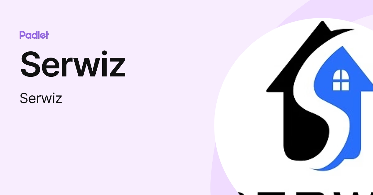 Serwiz (Serwiz) profile | Padlet