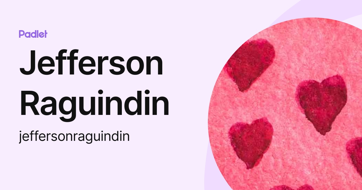 Jefferson Raguindin (jeffersonraguindin) profile | Padlet