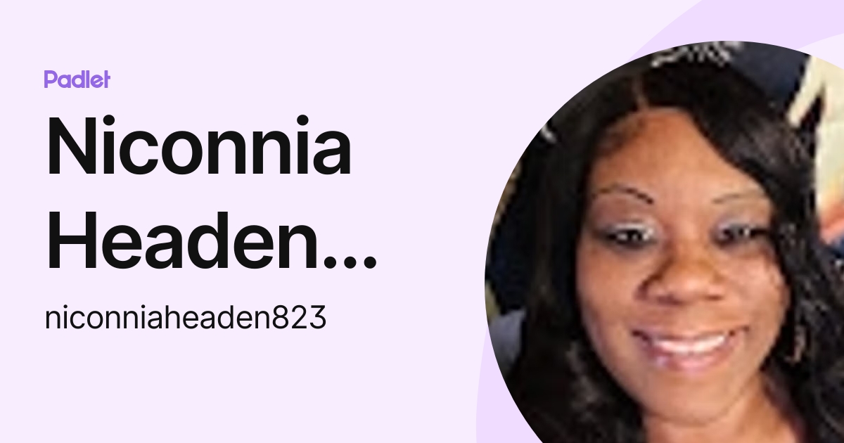 Niconnia Headen momo (niconniaheaden823) profile | Padlet