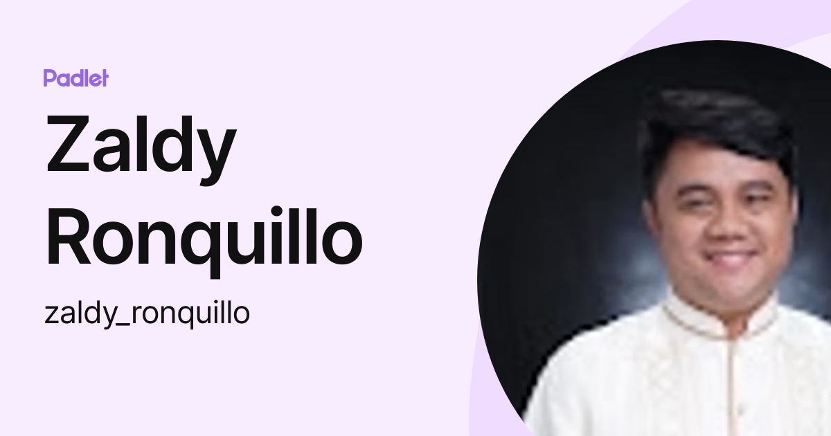 Zaldy Ronquillo (zaldy_ronquillo) profile | Padlet