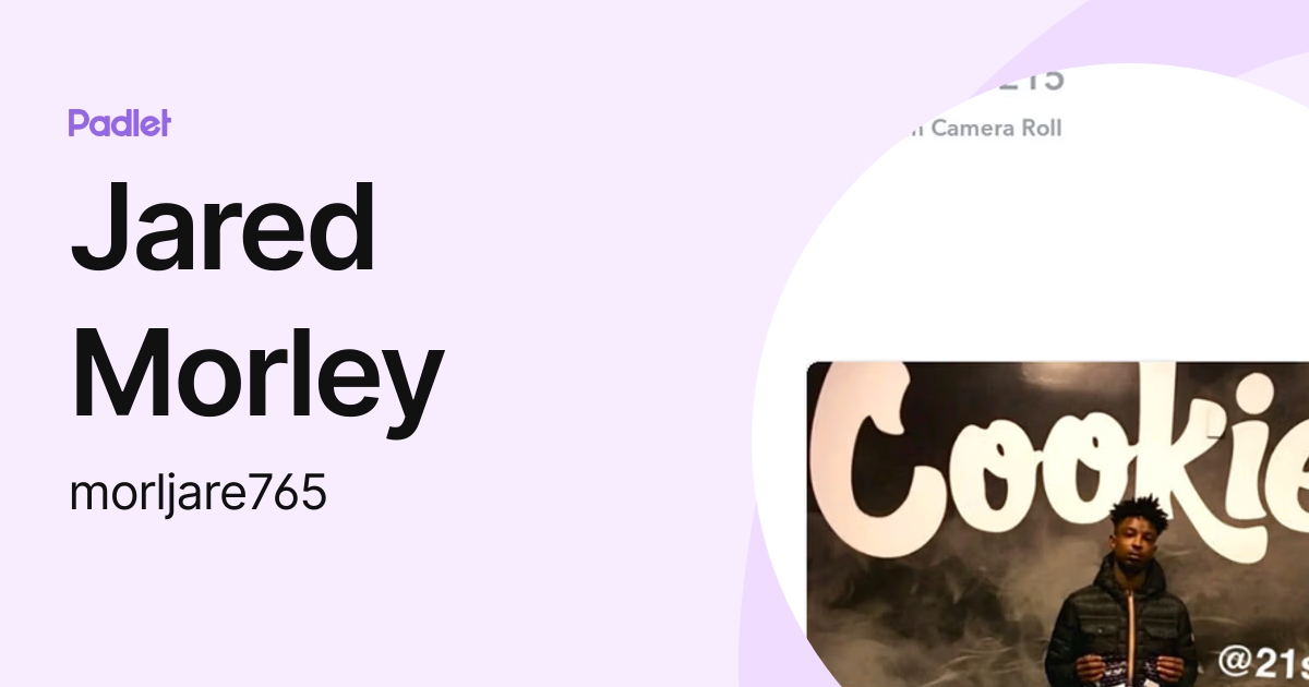 Jared Morley (morljare765) profile | Padlet
