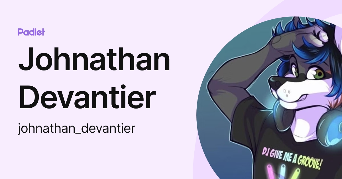 Johnathan Devantier (johnathan_devantier) profile | Padlet