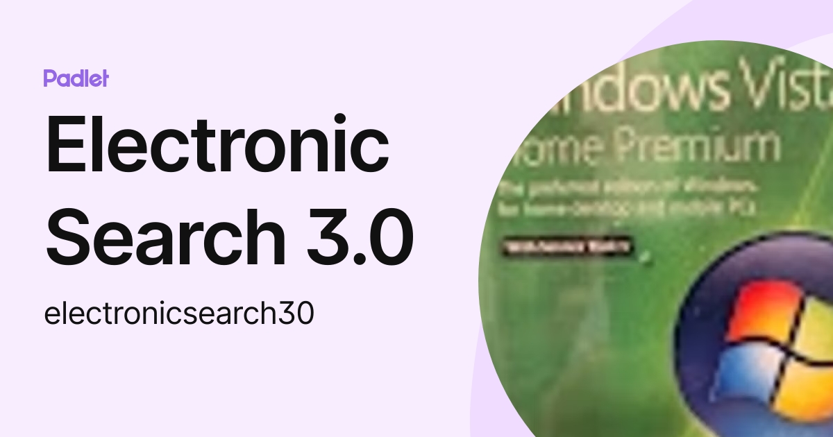Electronic Search 3.0 (electronicsearch30) profile | Padlet