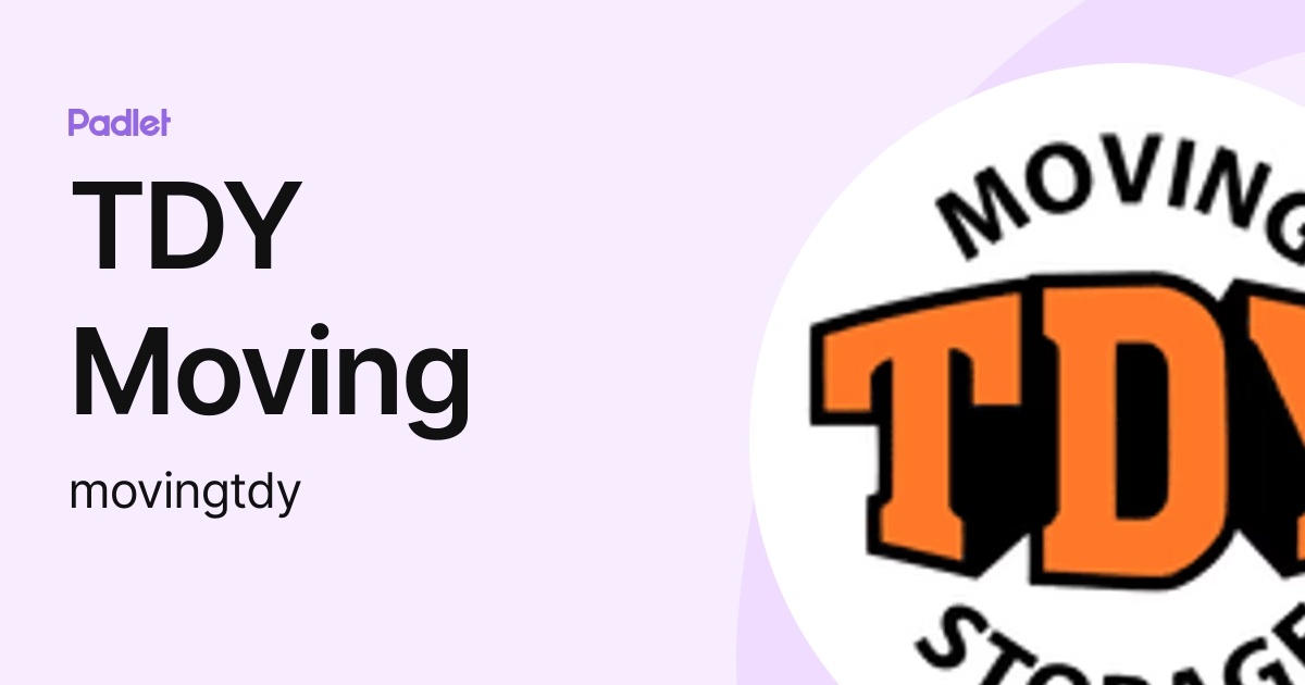 TDY Moving (movingtdy) profile | Padlet
