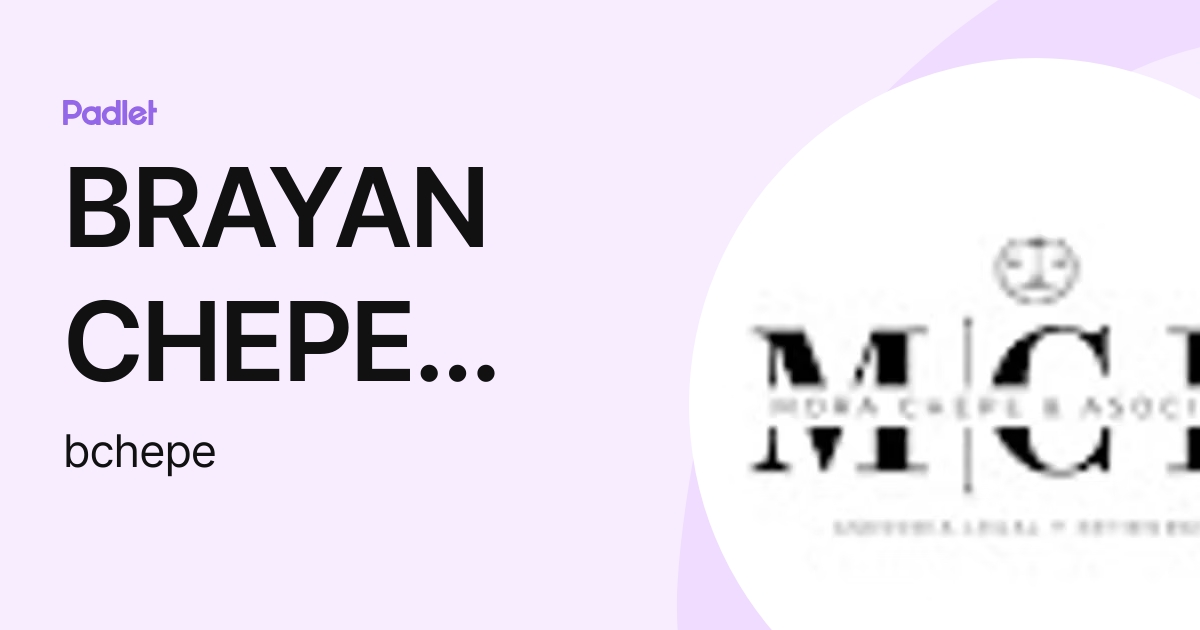 BRAYAN CHEPE DIAZ (bchepe) profile | Padlet