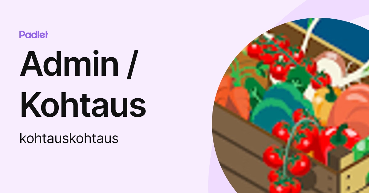 Admin / Kohtaus (kohtauskohtaus) profile | Padlet