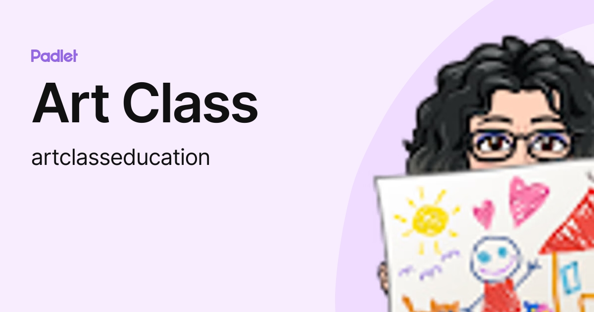Art Class (artclasseducation) profile | Padlet