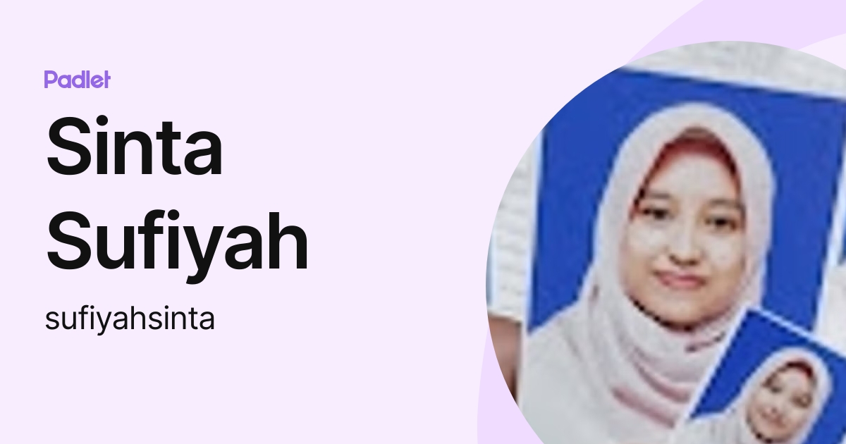 Sinta Sufiyah (sufiyahsinta) profile | Padlet