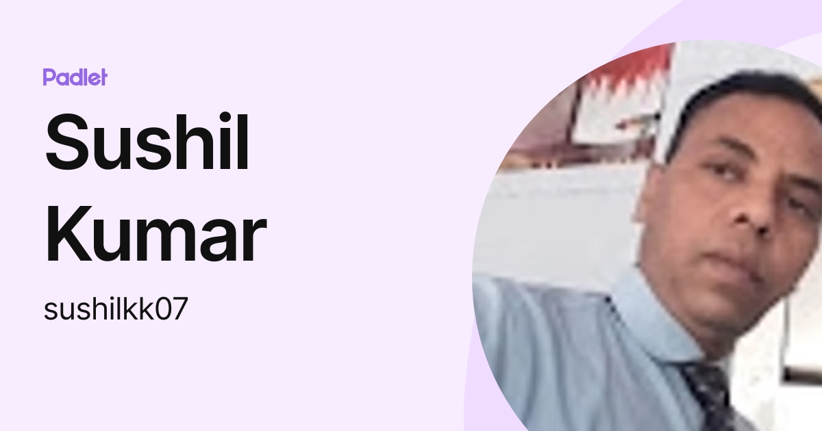 Sushil Kumar (sushilkk07) profile | Padlet