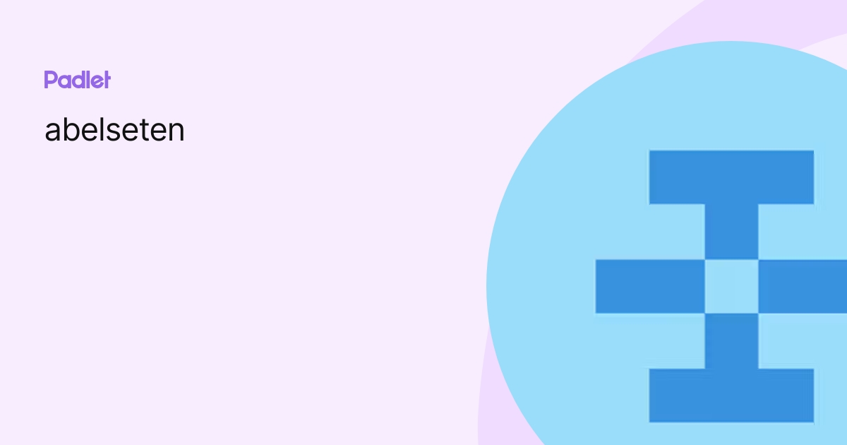 abelseten profile | Padlet