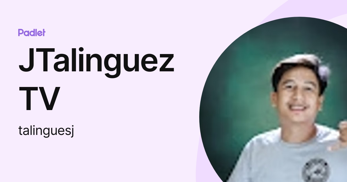 JTalinguez TV (talinguesj) profile | Padlet