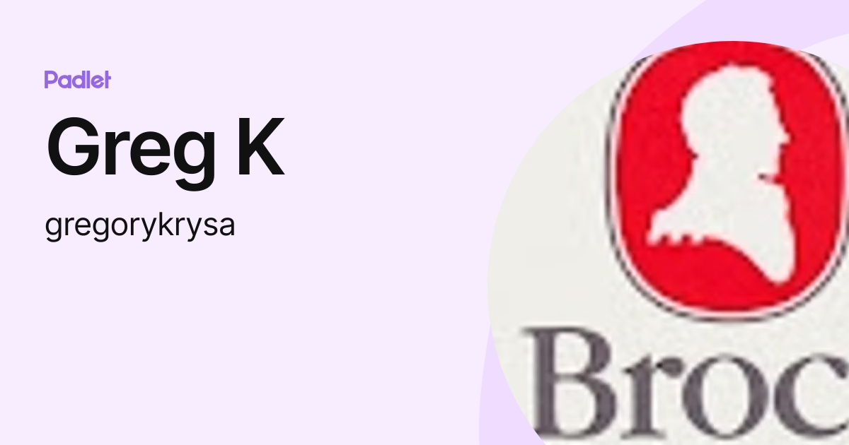 Greg K (gregorykrysa) profile | Padlet