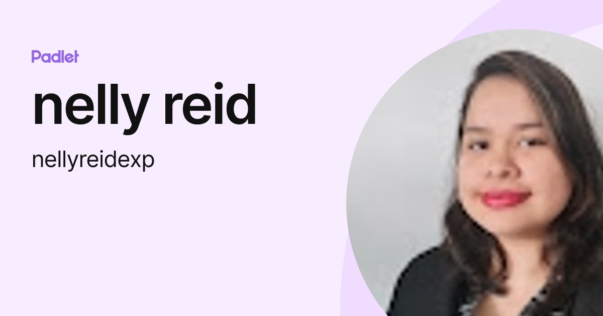 nelly reid (nellyreidexp) profile | Padlet