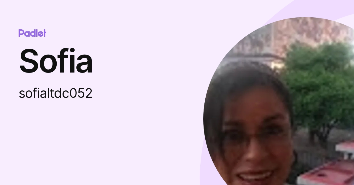Sofia (sofialtdc052) profile | Padlet